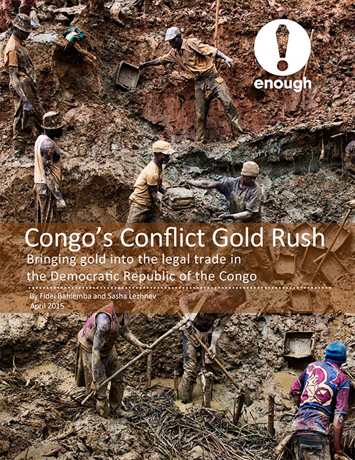 Activist Brief: Congo's Conflict Gold Rush - The Enough Project